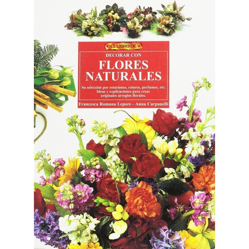 Libro De Decorar Con Flores Naturales GENERICO | falabella.com