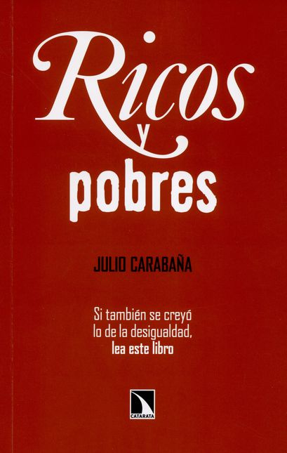 Ricos Y Pobres LIBROS DE LA CATARATA | falabella.com