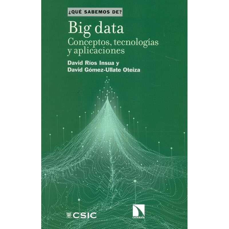 Libro Big Data Conceptos Tecnologias Y Aplicaciones LIBROS DE LA ...