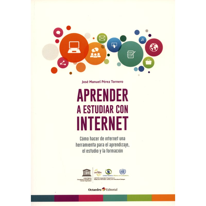 Aprender a estudiar con internet Cómo hacer de internet una herramienta ...