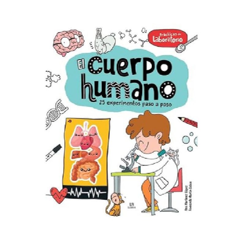 Libro Infantil El Cuerpo Humano - 25 Experimentos Paso a Paso GENERICO ...