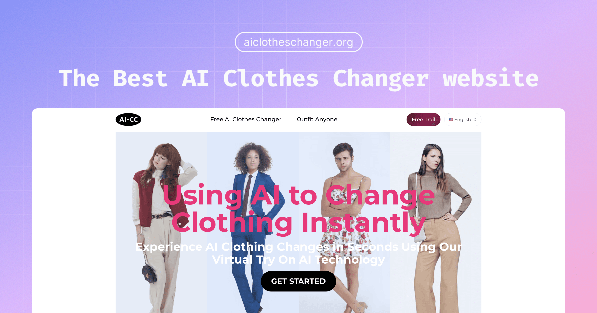 Recent Update and Overview of AI Clothes Changer 2026 | AICenter
