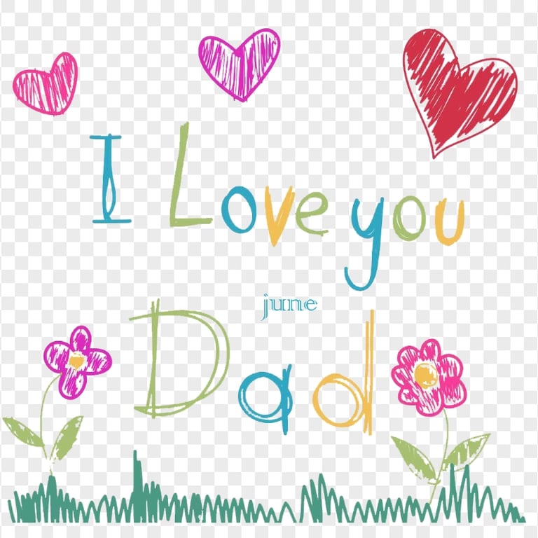 HD I Love You Dad Father's Day Sketch Drawing PNG | Citypng