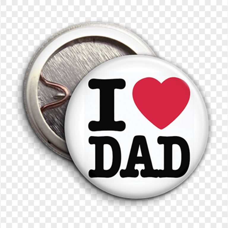 I love You Dad Round Pin Father's Day PNG | Citypng