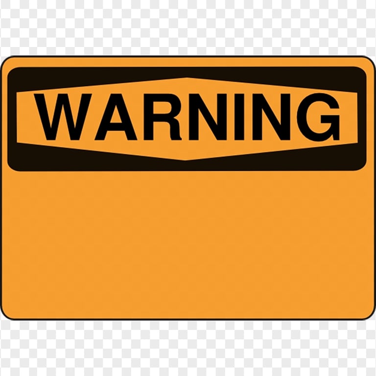 Orange Warning Empty Blank Sign Notice | Citypng