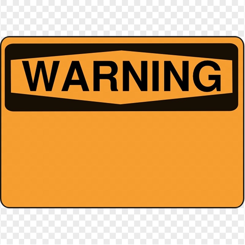 Orange Warning Empty Blank Sign Notice | Citypng