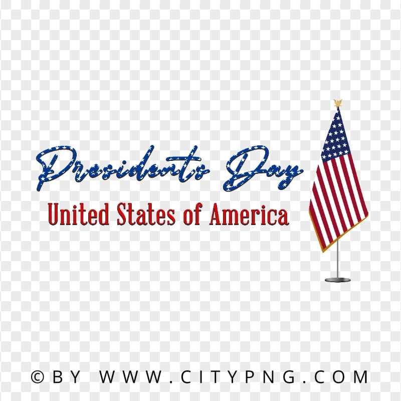 US Presidents Day Text With Flagpole FREE PNG | Citypng