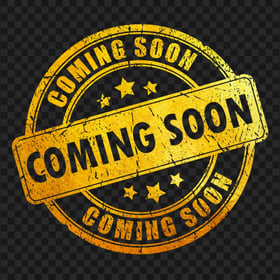 HD Coming Soon Black Stamp Sign PNG | Citypng