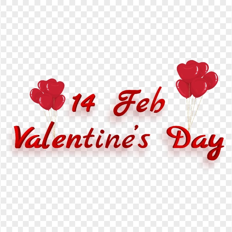 14 Feb Valentine's Day Text With Red Hearts Balloons | Citypng