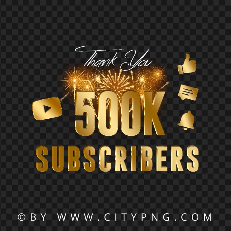 Fireworks 500K Subscribers Youtube Celebration PNG | Citypng