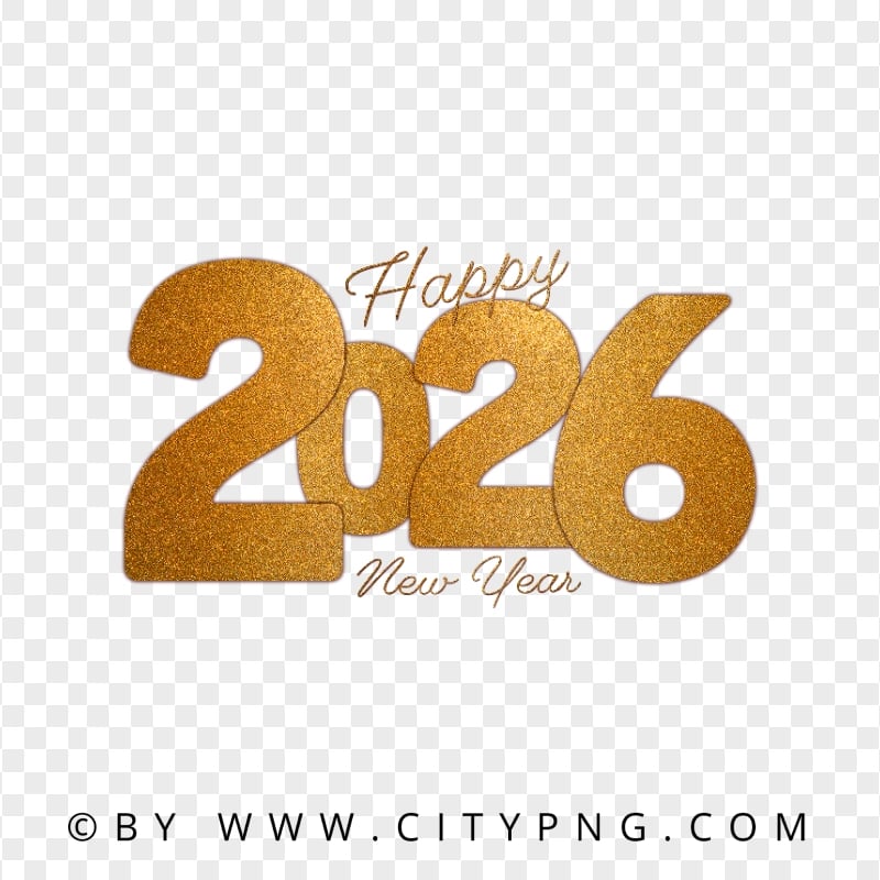 2026 Happy New Year Glitter Effect PNG Image | Citypng