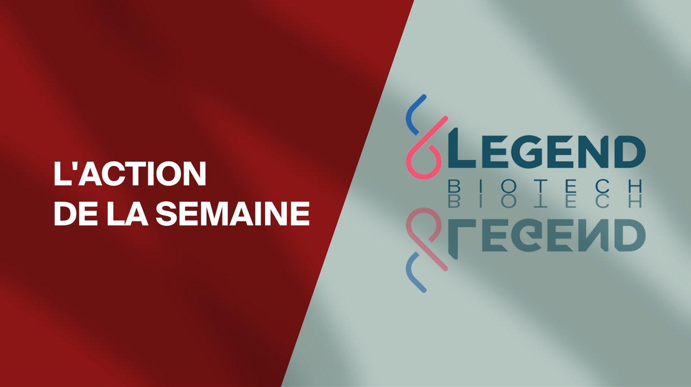 L'action de la semaine: Legend Biotech Corporation | Agefi.com