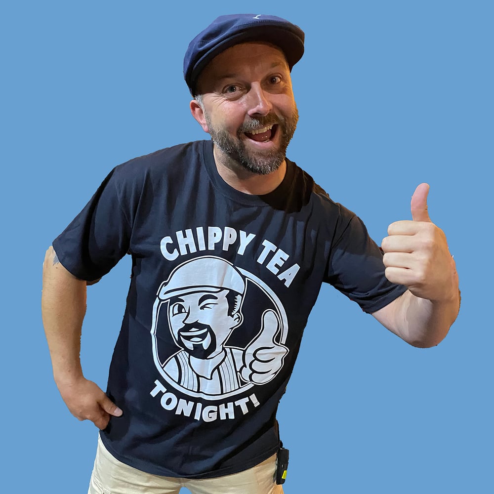 Chippy Tea Tonight T-Shirt on The Lancashire Hotpots Official Online Store