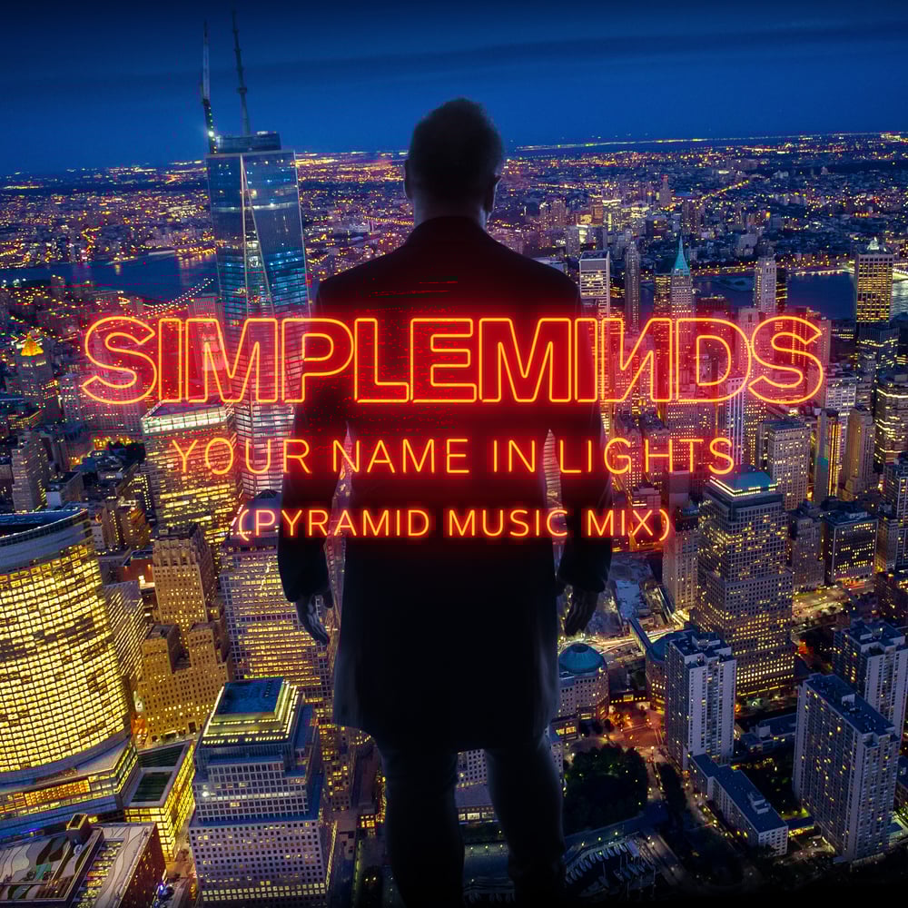 Simple Minds | Official Store - Simple Minds - Your Name In Lights ...