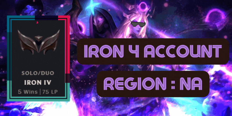 Iron 4 lol accounts | League of Legends Accounts