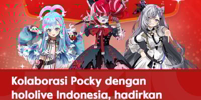 Kolaborasi Pocky dengan hololive Indonesia, hadirkan photocard spesial yang bisa didapatkan ...
