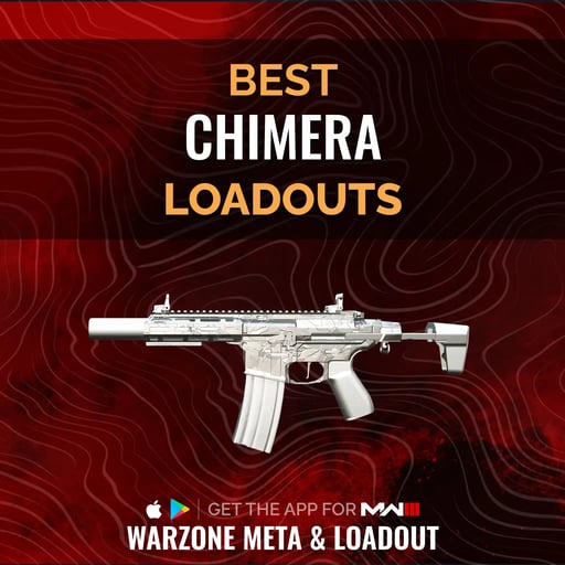 Best CHIMERA Loadout: Warzone Season 2, Warzone Mobile, MW3 & MW2