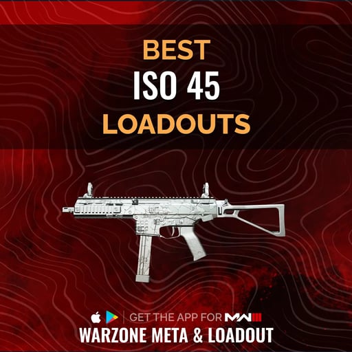Best ISO 45 Loadout: Warzone Season 2, Warzone Mobile, MW3 & MW2