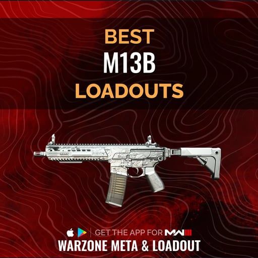 Best M13B Loadout: Warzone Season 2, Warzone Mobile, MW3 & MW2