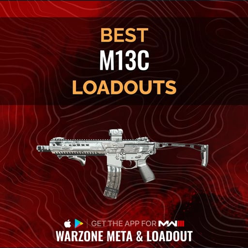 Best M13C Loadout: Warzone Season 2, Warzone Mobile, MW3 & MW2