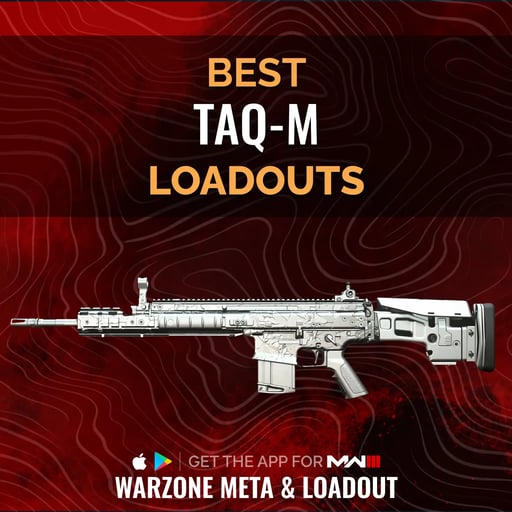 Best TAQ M Loadout: Warzone Season 2, Warzone Mobile, MW3 & MW2
