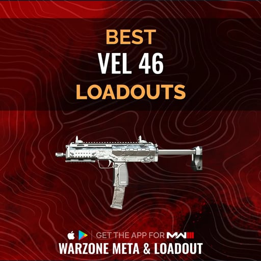 Best VEL 46 Loadout: Warzone Season 2, Warzone Mobile, MW3 & MW2