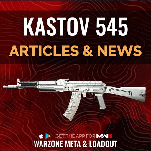 KASTOV 545 News & Articles in Warzone, MW3 & MW2