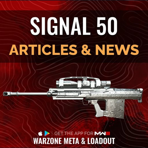 SIGNAL 50 News & Articles in Warzone, MW3 & MW2