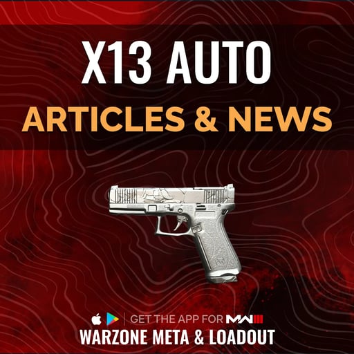 X13 AUTO News & Articles in Warzone, MW3 & MW2