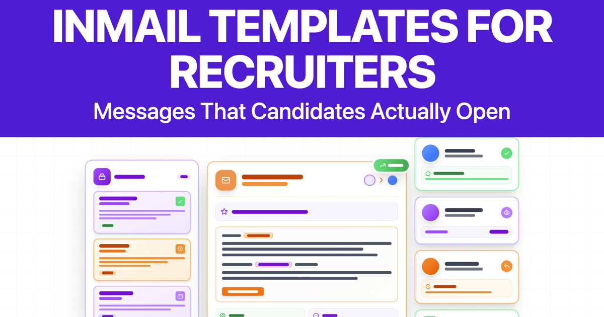 17 LinkedIn Inmail Templates for Recruiters [+ Examples]