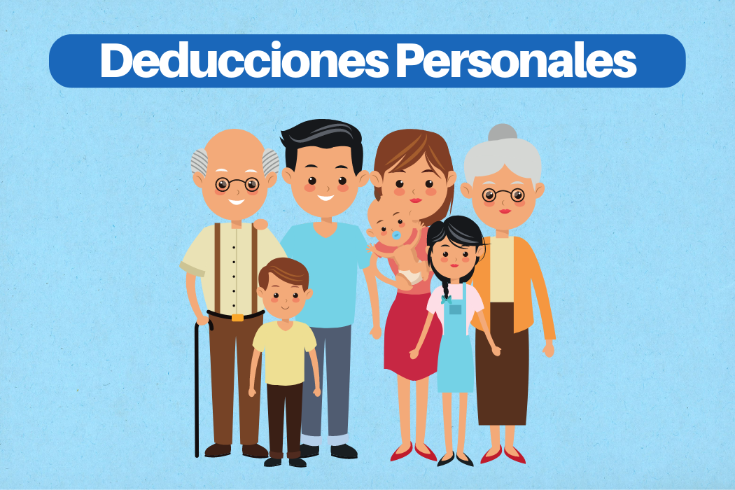 Deducciones Personales | Tax control contadores púbicos