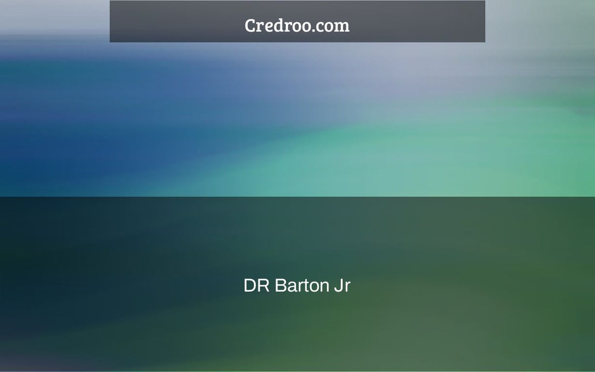DR Barton Jr