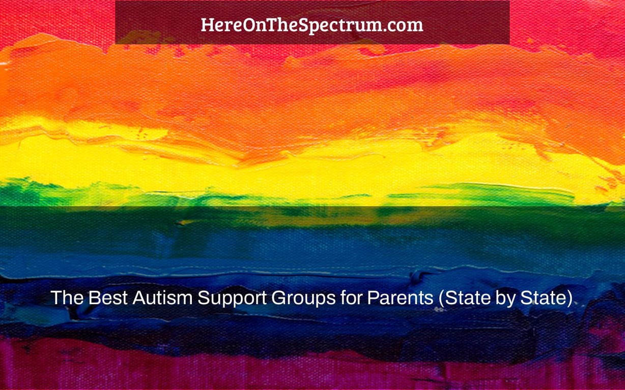 the-best-autism-support-groups-for-parents-state-by-state-here-on