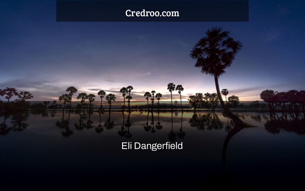 Eli Dangerfield
