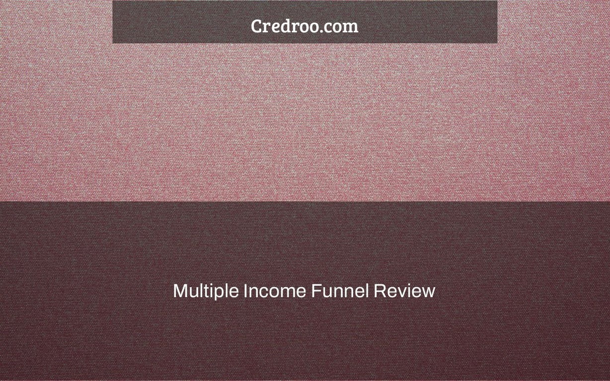 Multiple Income Funnel Review