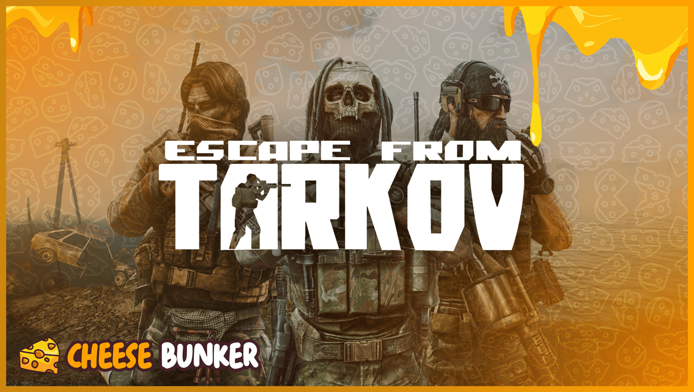 EFT - CheeseBunker Full