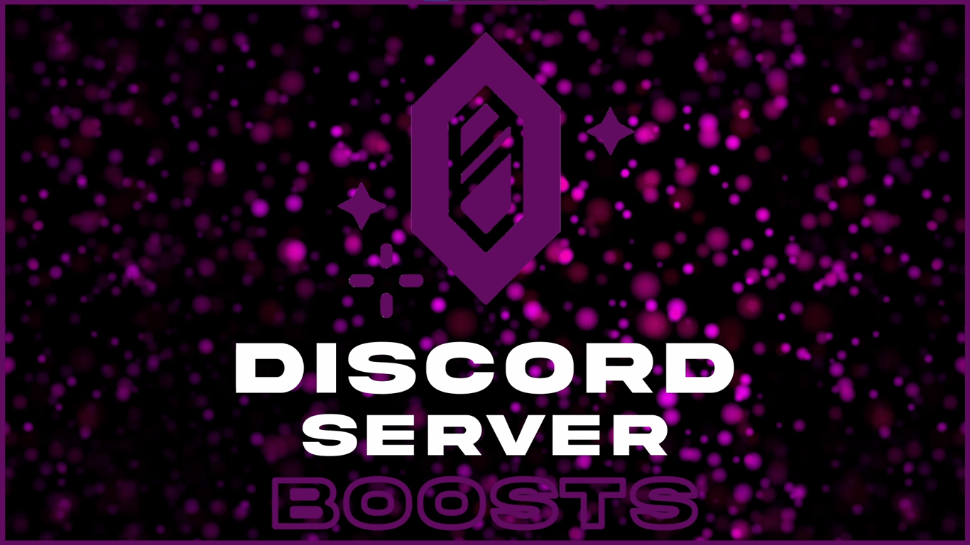 DISCORD SERVER BOOSTS