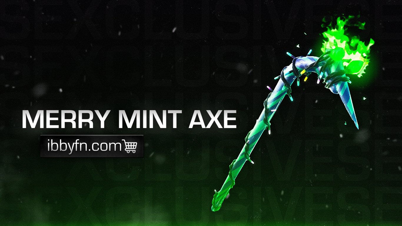 Merry Mint Axe - IbbyFN