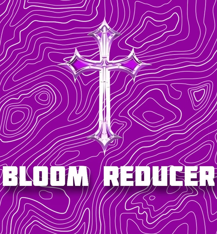 Bloom Reducer - Axtralsz Haven