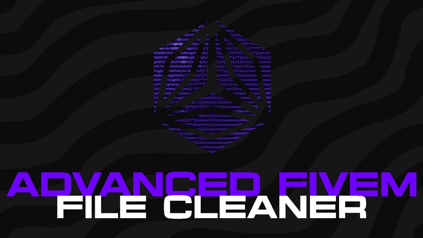Advanced FiveM File Cleaner