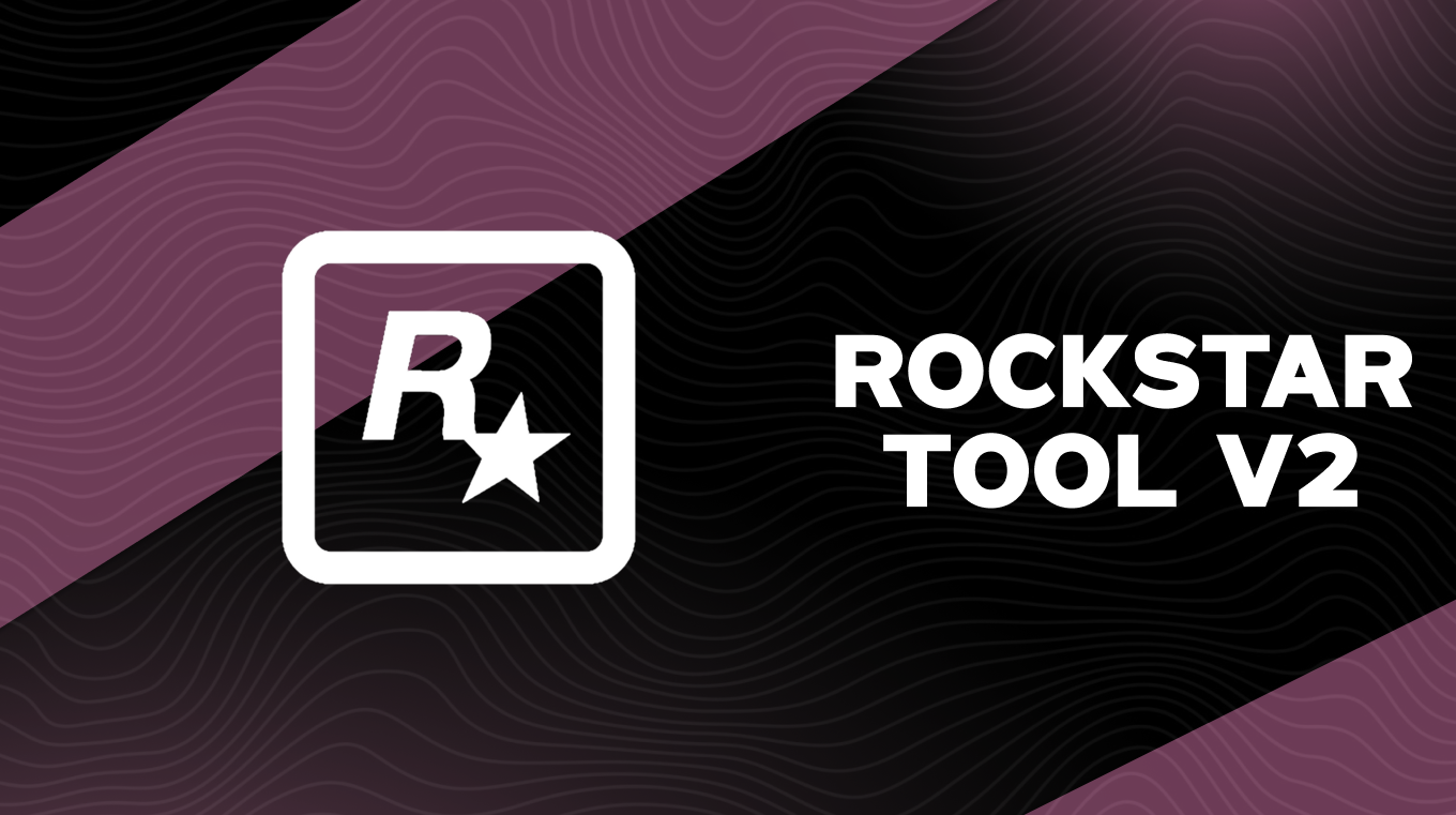 Rockstar Tool [FRESH] V2