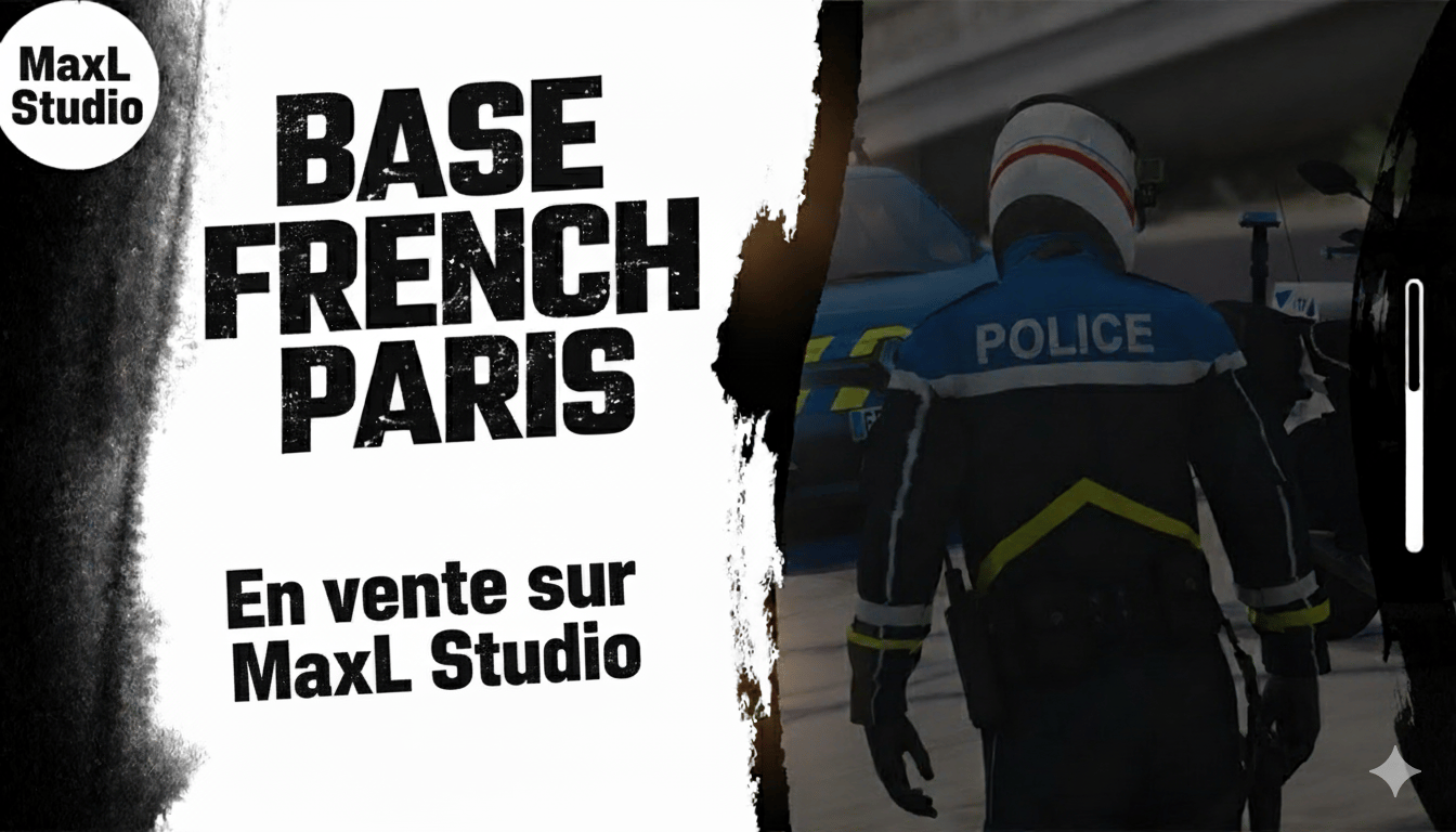 Base French RP FivePD 152 Ressources 🇫🇷 - MaxL Studio