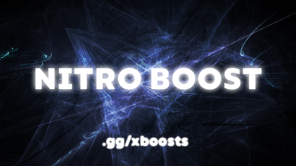 Nitro Boost (Monthly) - xboosts