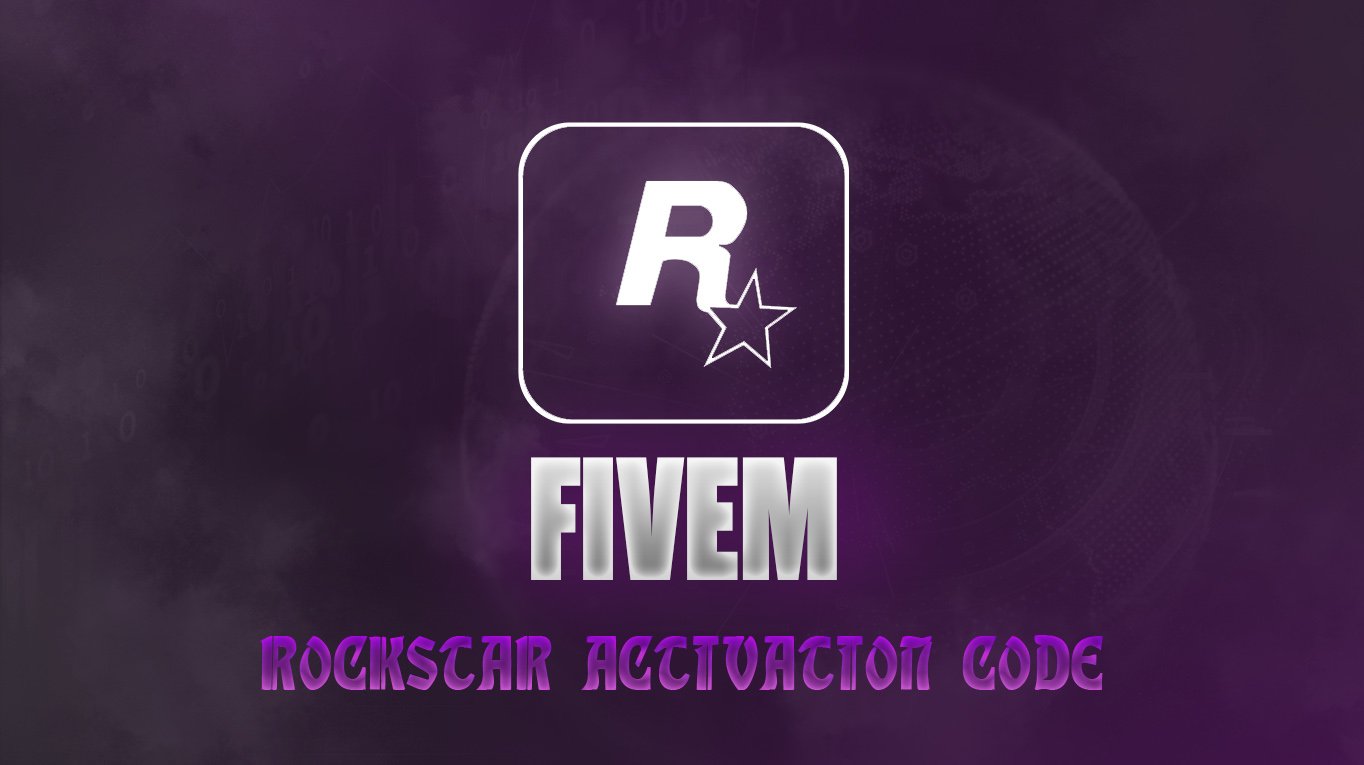 [FIVEM] Rockstar Activation Code
