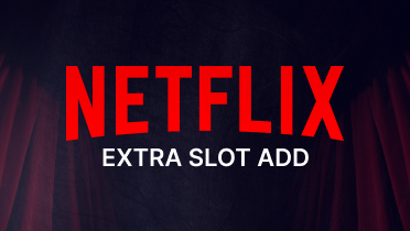 netflix Extra member already added slot occupy (Cookies Login only ...