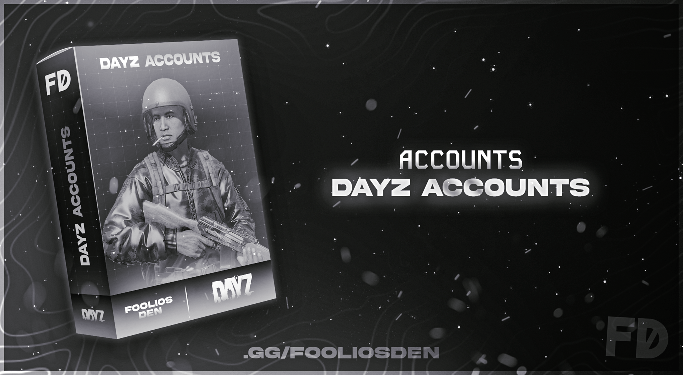Dayz NFA Accounts - Foolios Den