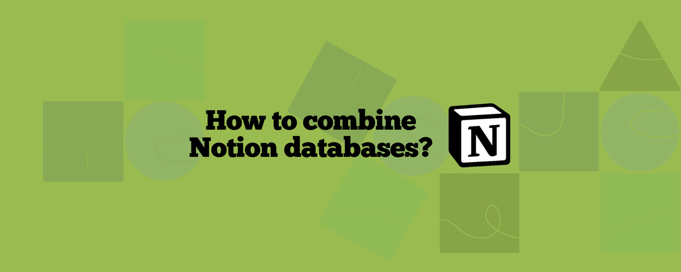 How to Merge Cells in Notion: Tips & Workarounds How to Merge Cells in Notion: Tips & Workarounds