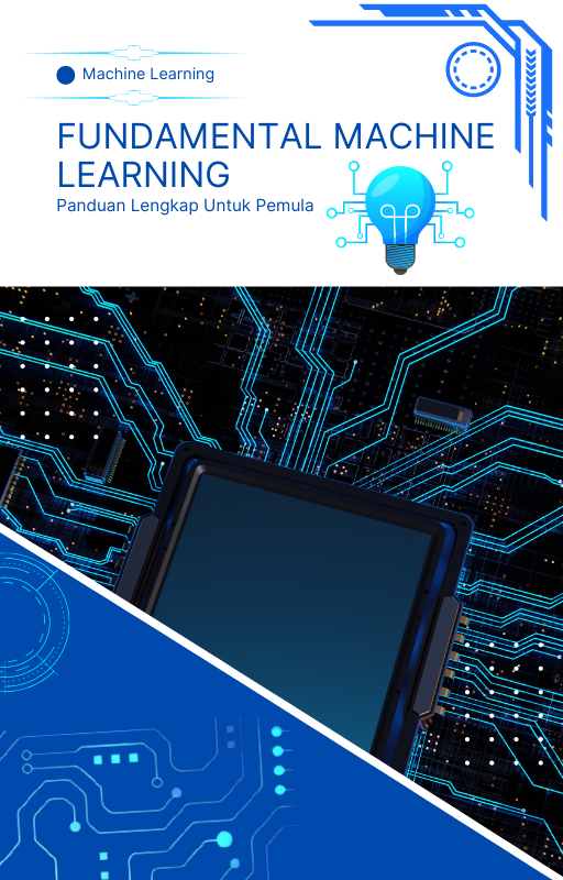Purchase Fundamental Machine Leaning:Panduan Lengkap untuk Pemula | Clicky