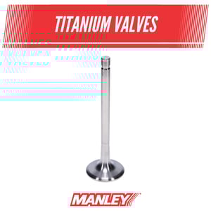 Valves | Manleyperformance.com