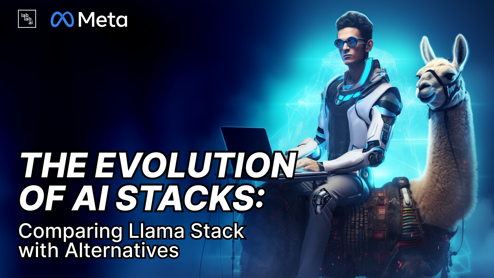 Blog: The Evolution of AI Stacks: Comparing Llama Stack with Alternatives